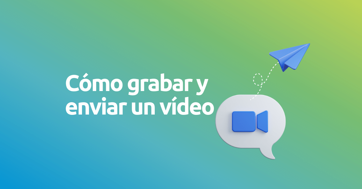 Tutorial: ¿Cómo grabar y enviar un vídeo por email con Viewed?